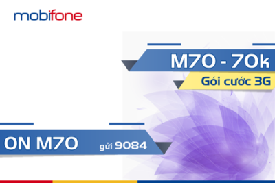 Hướng dẫn đăng ký gói M70 Mobifone để nhận ngay 3,8 GB data