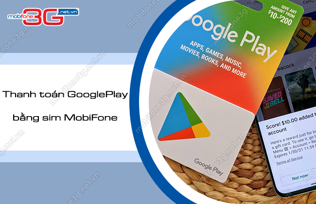 Thêm phương thức và Thanh toán Google Play MobiFone