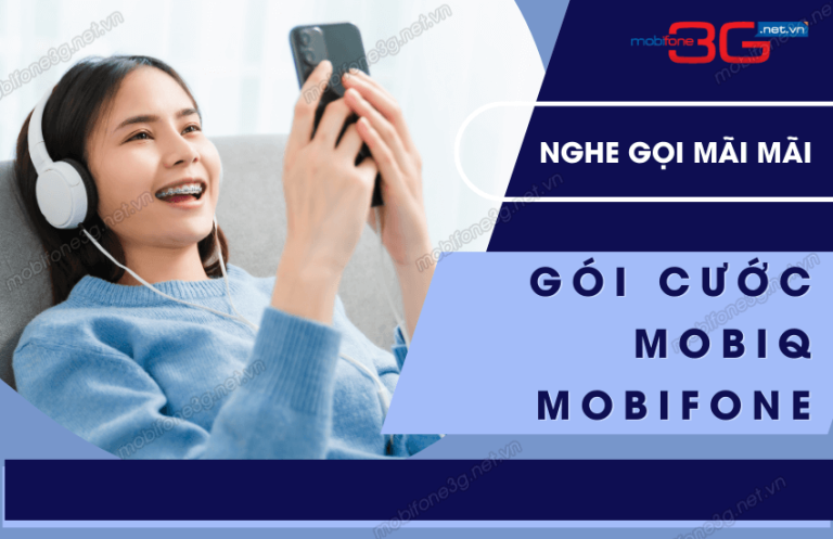 Hòa mạng gói cước MobiFone nghe gọi mãi mãi - MobiQ
