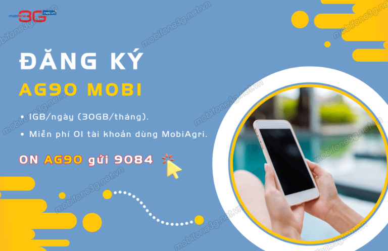 Tham gia trải nghiệm gói AG90 MobiFone - 30GB/ tháng chỉ 90K
