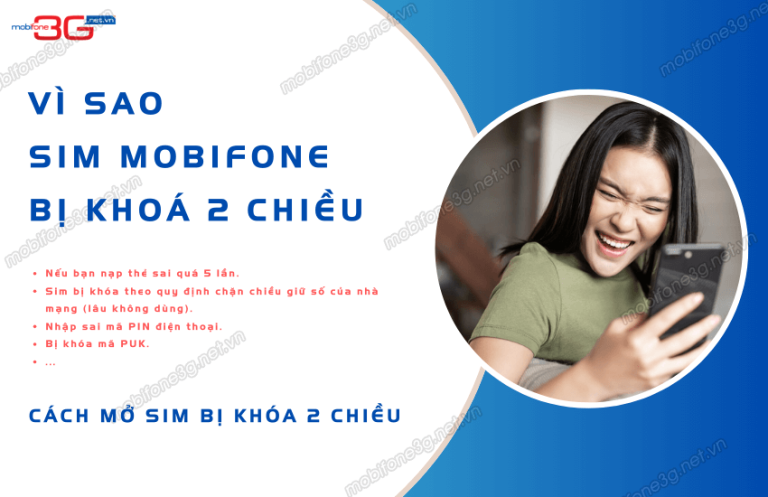 Thuê bao bị khóa 2 chiều MobiFone? Cách mở khoá 2 chiều Mobi